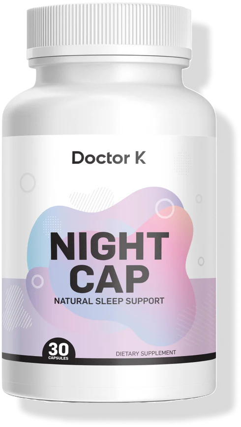 Night Cap by Doctor K: All-Natural Support for Restful Sleep – Doctor K ...